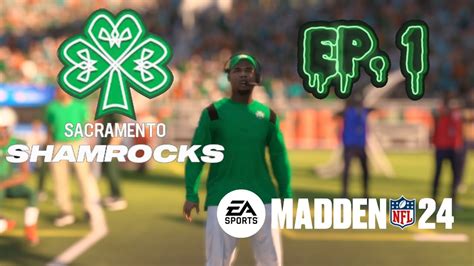 Relocation Franchise Team Madden 24 Shamrocks Ep1 Youtube