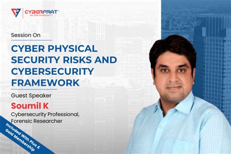 Cyber Physical Security Risks And Cybersecurity Framework