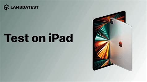 Perform Website And App Testing On Ipad Online Lambdatest
