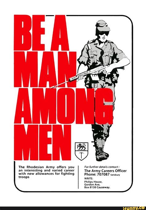 The Rhodesian Army Offers You An Interesting And Varied Career With New