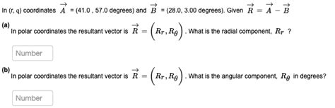 Solved In R Q Coordinates A Degrees And Chegg Com
