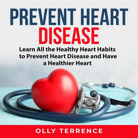 Chapter 6 Prevent Heart Disease Learn All The Healthy Heart Habits To Prevent Heart Disease