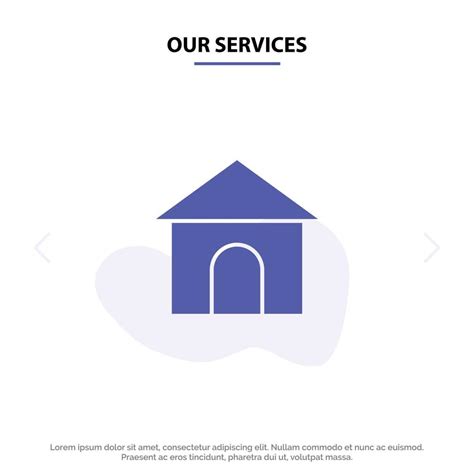 Our Services Building Hose House Shop Solid Glyph Icon Web Card Template 13457979 Vector Art At