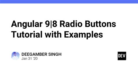 Angular 98 Radio Buttons Tutorial With Examples Dev Community