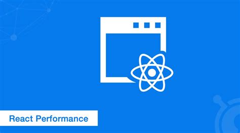 Top 3 Tools For Optimizing Performance In Reactjs