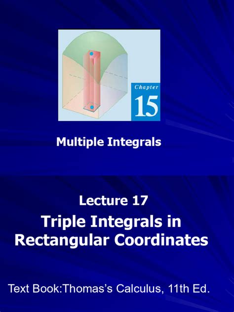 Lect 17 Triple Integrals Pdf Integral Calculus