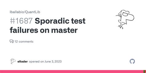 Sporadic Test Failures On Master Issue Lballabio QuantLib GitHub