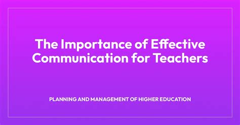 The Importance Of Effective Communication For Teachers • Teachers Institute