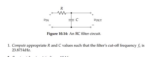 Solved Figure An RC Filter Circuit Compute Chegg Com