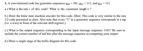 1 A Convolutional Code Has Generator Sequences