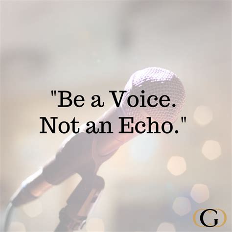 Be A Voice Not An Echo Christina Giordano