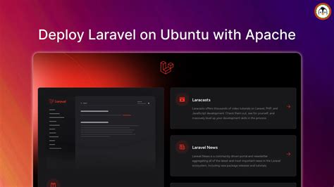 How To Deploy Laravel On Ubuntu With Apache