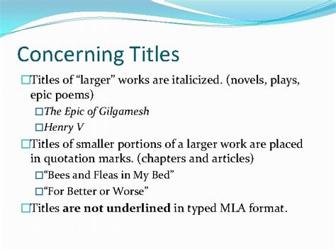 MLA Formatting The Material In This Power Point