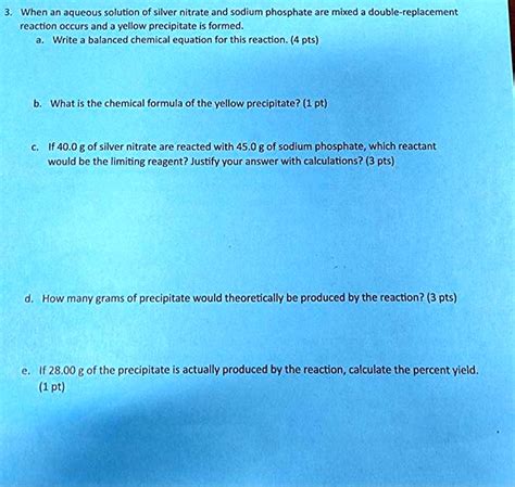 3 When An Aqueous Solution Of Silver Nitrate And Sodium Phosphate Are