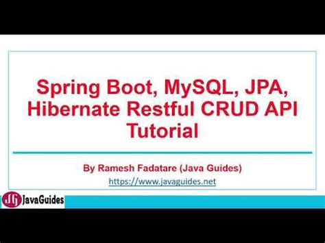 Spring Boot Mysql Jpa Hibernate Restful Crud Api Tutorial
