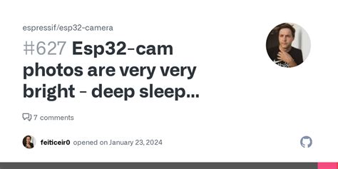 Esp32 Cam Photos Are Very Very Bright Deep Sleep Problem · Issue