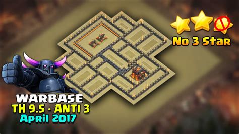 Clash Of Clans Th95 War Base Anti 3 Star 2017 Th10 No Inferno