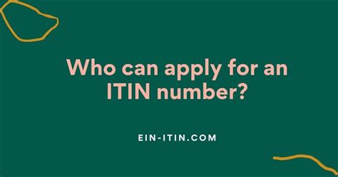 Who Can Apply For An ITIN Number Ein Itin Com