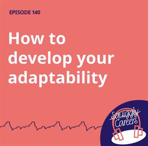 How To Develop Your Adaptability Amazing If