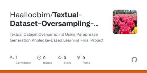 Github Haalloobimtextual Dataset Oversampling Using Paraphrase