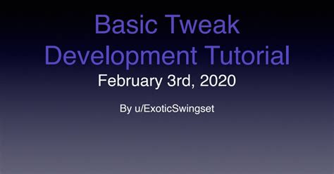 Basic Tweak Development Tutorial By Uexoticswingset Rjailbreakdevelopers