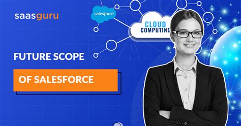 Future Scope Of Salesforce