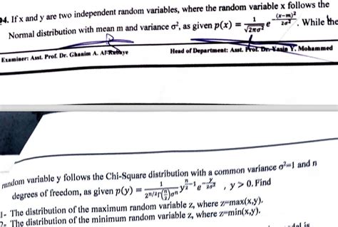 If X And Y Are Two Independent Random StudyX