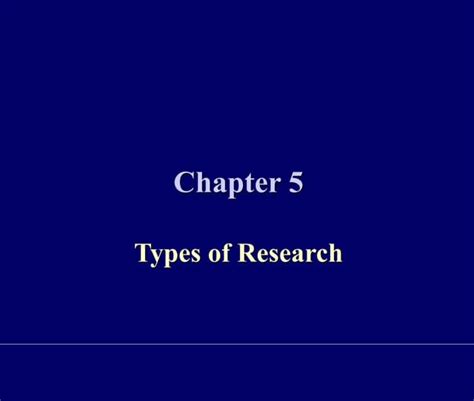 27133powerpoint Slideschapter 5 Types Researchppt Free Download