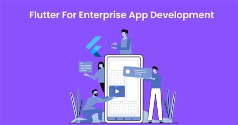 Flutter For Enterprise App Development 2024 Guide