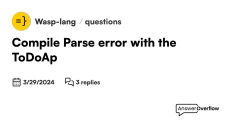 Compile Parse Error With The Todoap Wasp