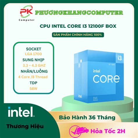 Cpu Intel Core I3 12100f I5 12400 I5 12400f I7 12700k I3 12100 Shopee Việt Nam