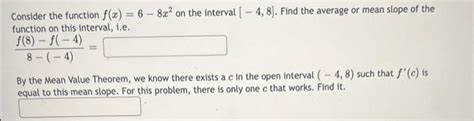 solved consider the function f x 6−8x2 on the interval
