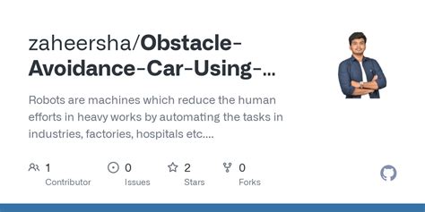 Github Zaheershaobstacle Avoidance Car Using Raspberry Pi Robots Are Machines Which Reduce