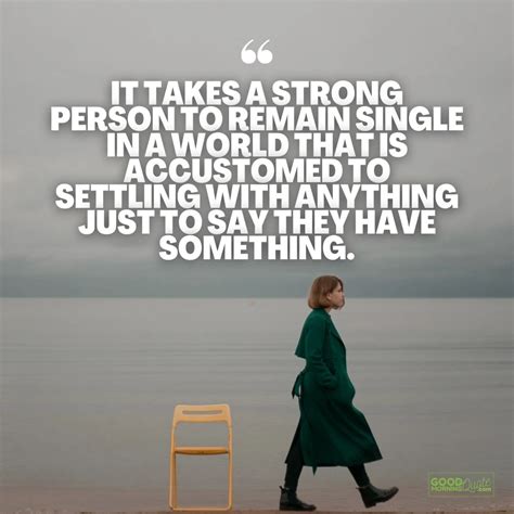 30 Being Single Quotes That Remind You Youre Already Whole