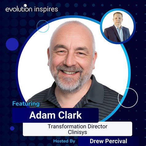 Evo Inspires Adam Clark Transformation Director Clinisys
