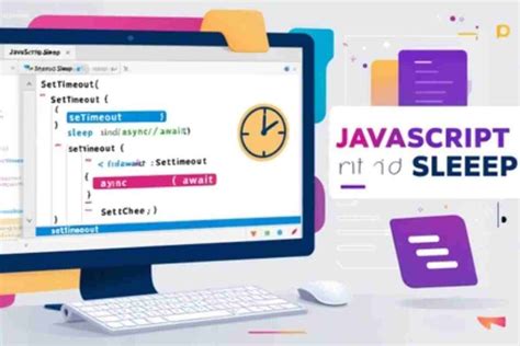 Javascript Sleep Implementing Sleep In Javascript Code