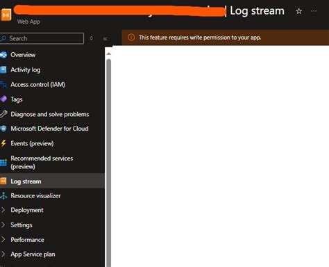 Log Stream In Web App Shows This Feature Requires Write Permission To Your App Microsoft Qanda