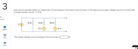 Solved Use Source Transformation To Reduce The Circuit