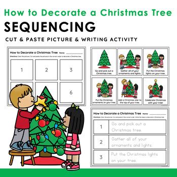How To Decorate A Christmas Tree Cut Paste Picture Writing Sequencing
