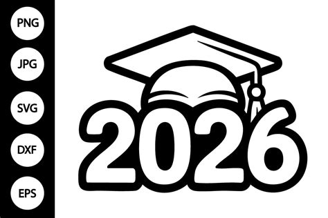 2026 Graduation Svg Class Of 2026 Svg Graphic By Mydigitalart13