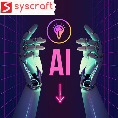 Demystifying Ai A Comprehensive Guide To Understanding Artificial Intelligence By Syscraft