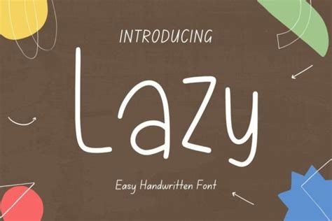 4 Lazy Font Designs Graphics