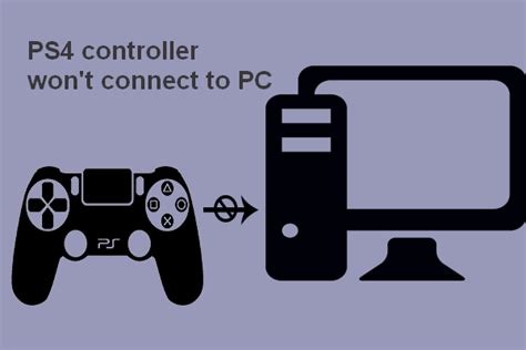 4 Ways To Fix PS4 Controller Won T Connect To PC MiniTool