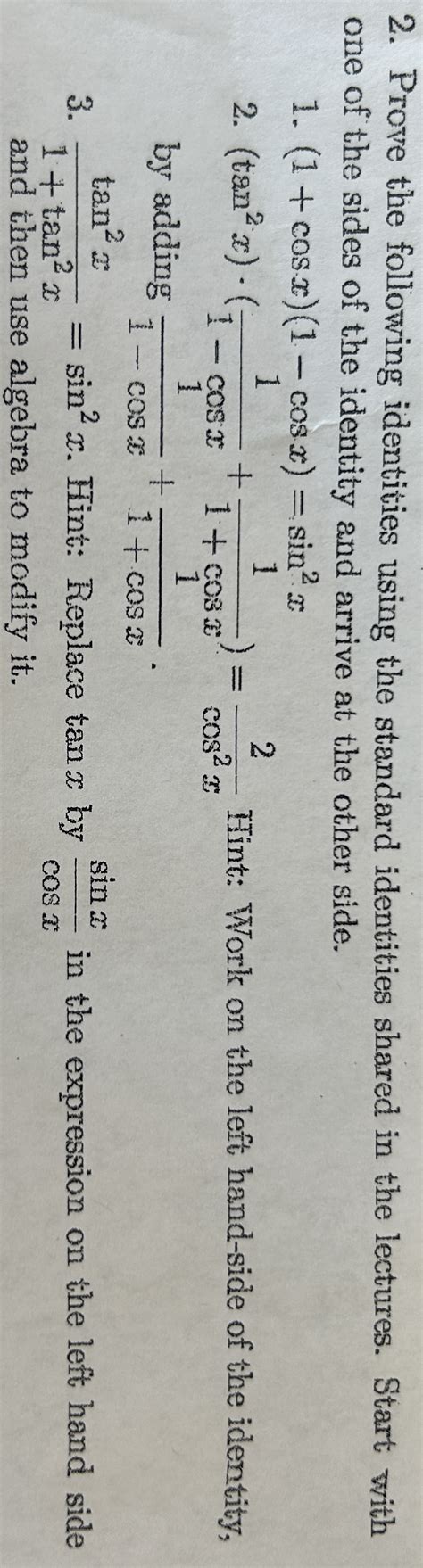 solved 2 prove the following identities using the standard
