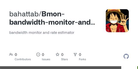 Github Bahattabbmon Bandwidth Monitor And Rate Estimator Tool To