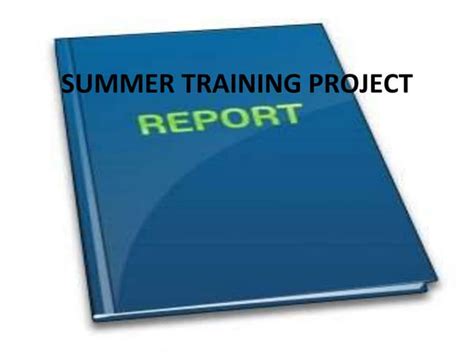 Summer Training Project Report 1ppt