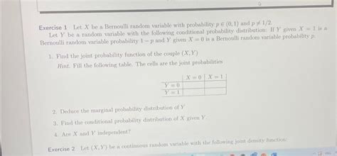 Solved Exercise 1 Let X Be A Bernoulli Random Variable With Chegg
