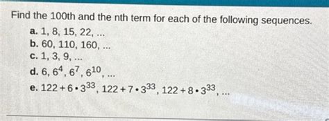 Solved Find The Th And The Nth Term For Each Of The Chegg Com
