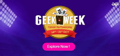 Geek Week 2023 Score A Career Six With Gfg Courses Geeksforgeeks