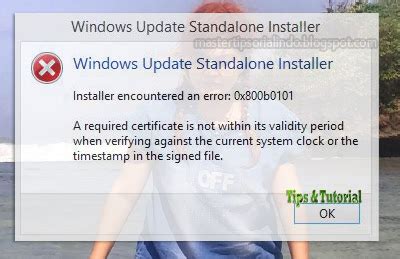 Memperbaiki Error Installer Encountered An Error 0X800B0101 Saat Update Windows